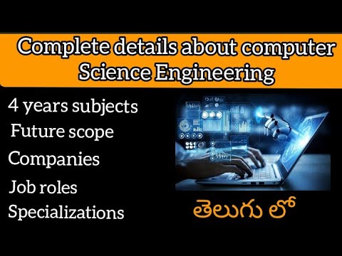 CSE full details 2024 (subjects,future scope,jobs,companies, specializations) in telugu