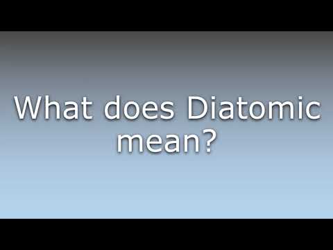 What does Diatomic mean?