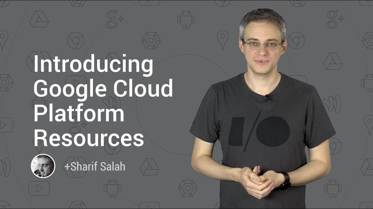 Introducing Google Cloud Platform Resources