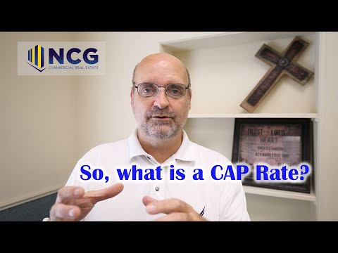 What is a CAP Rate in Commercial Real Estate