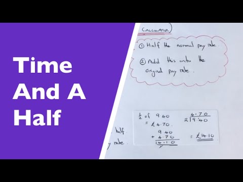 How To Work Out Time And A Half Hourly Pay Rate From The Normal Pay Rate With No Calculator.