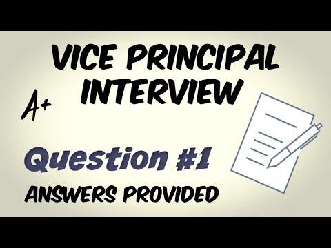 Vice Principal Interview Question 1 of 10