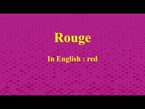 Learn how to pronounce Rouge in French or what is the French of red
