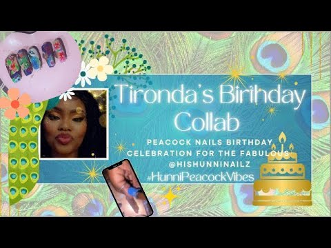 🥳Tironda’s Birthday Collab 🎉|Acrylic Application +Truly Blue Peacock Freestyle