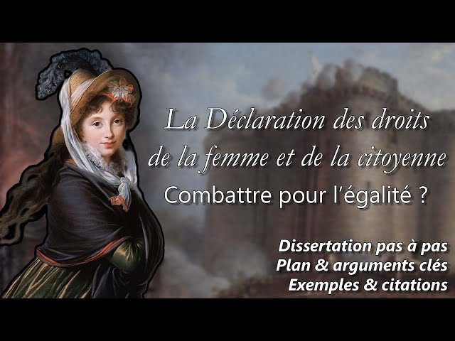 Déclaration des Droits de la Femme et de la Citoyenne, Gouges : 🧠 ...