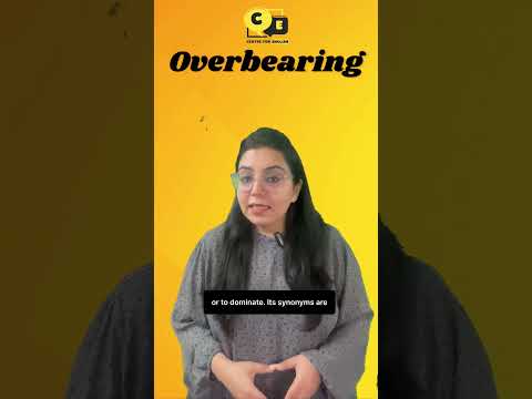 Uncovering the Meaning of "Overbearing" - You Won't Believe What It Means! Learn English Vocabulary