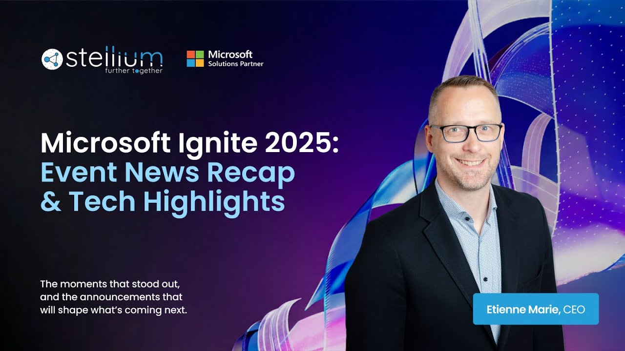 Microsoft Ignite 2025: Event News Recap & Tech Highlights