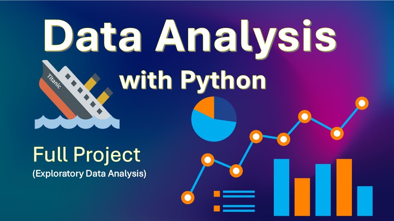 Data Analysis Project with Python | Step-By-Step Guide 🚀