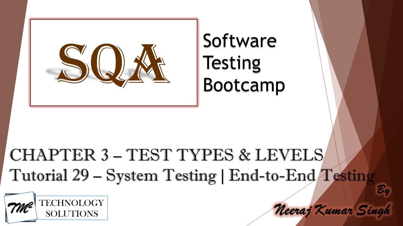 Software Testing Bootcamp | System Testing | End to End Testing | Software Testing Tutorials