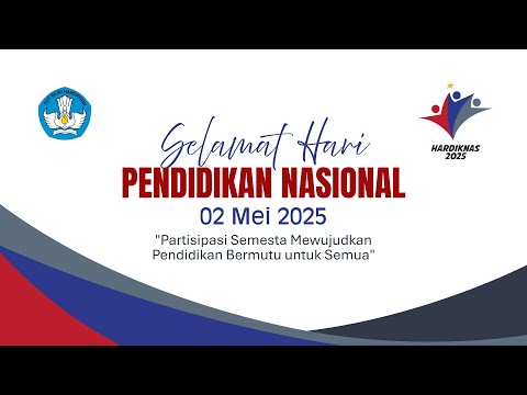 Video Ucapan Hari Pendidikan Nasional 2025 part1
