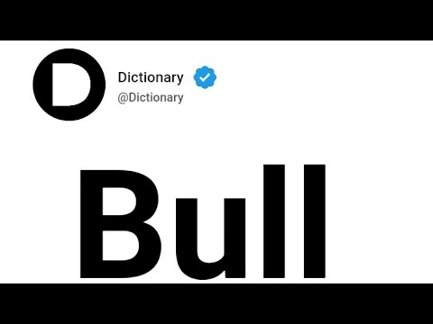 Bull Meaning In English