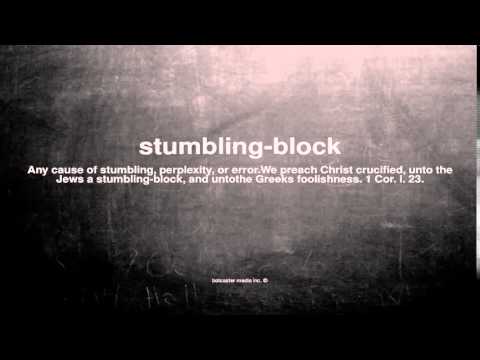 What does stumbling block mean