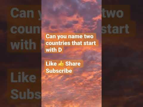 Can you name 2 countries that start with D