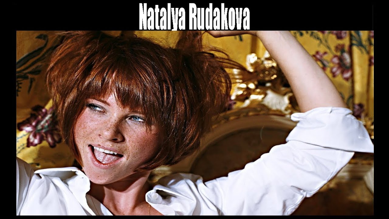 Natalya Rudakova -  Actress