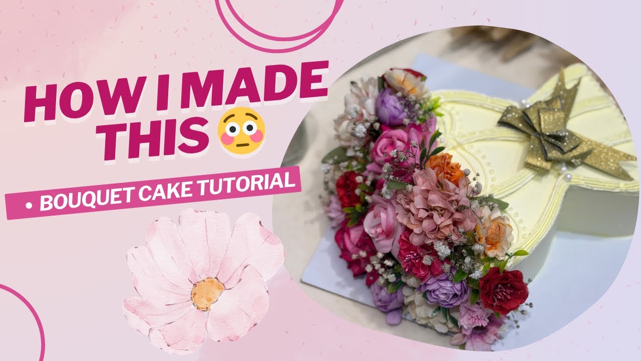 Viral Bouquet Cake 🌸 Step by Step Full Tutorial | Easy & Stunning