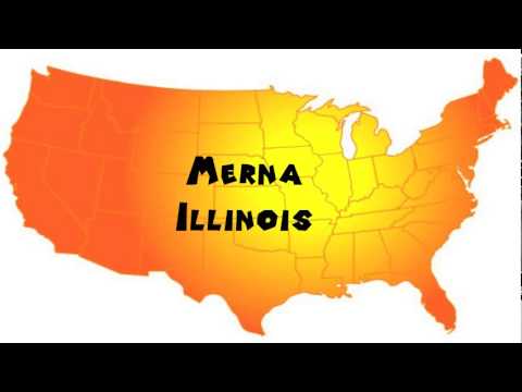 How to Say or Pronounce USA Cities — Merna, Illinois