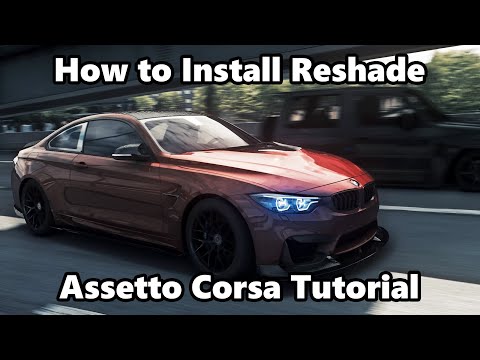 How to Install Reshade for Assetto Corsa… - Partner