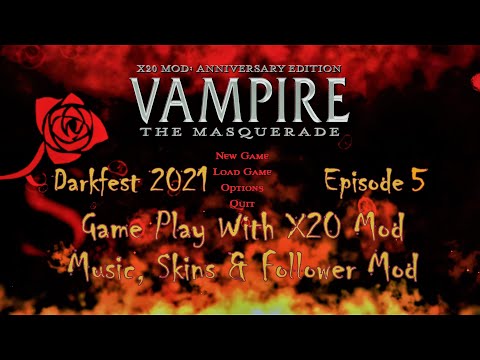 Steam Community :: Video :: Darkfest 2021 Episode 5 - Vampire®: The Masquerade-Bloodlines™ - X20 ...