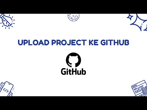 Cara Upload Project Ke Github