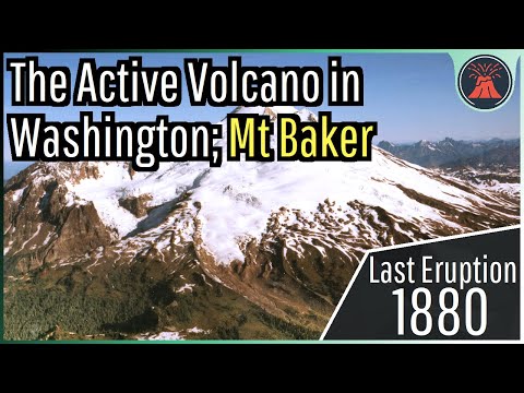 The Active Volcano in Washington; Mount Baker
