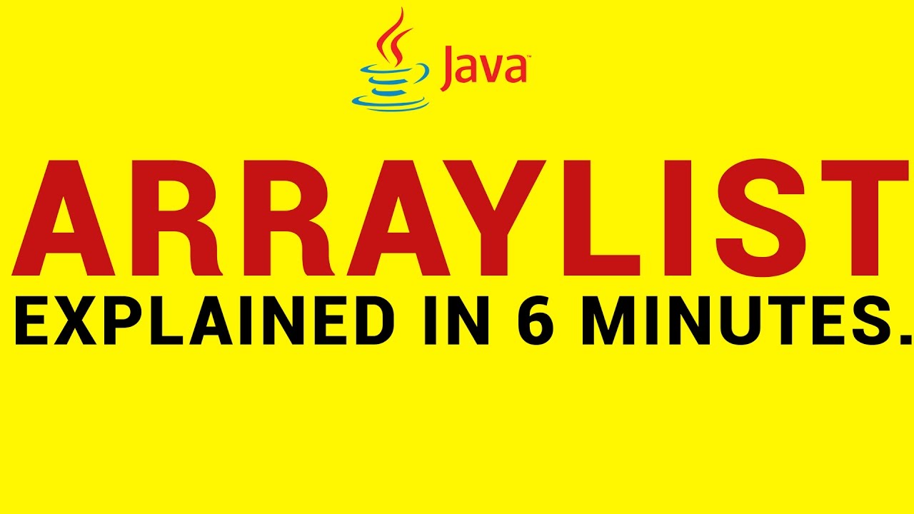 Arraylist in Java explained in 6 mins - Java 17