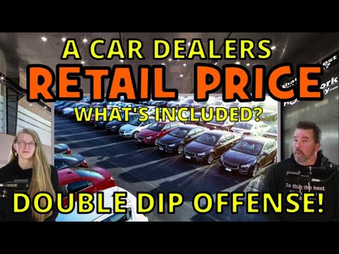 WHAT'S INCLUDED IN CAR DEALERS RETAIL PRICE? THE DOUBLE DIP OFFENSE! The Homework Guy, Kevin Hunter