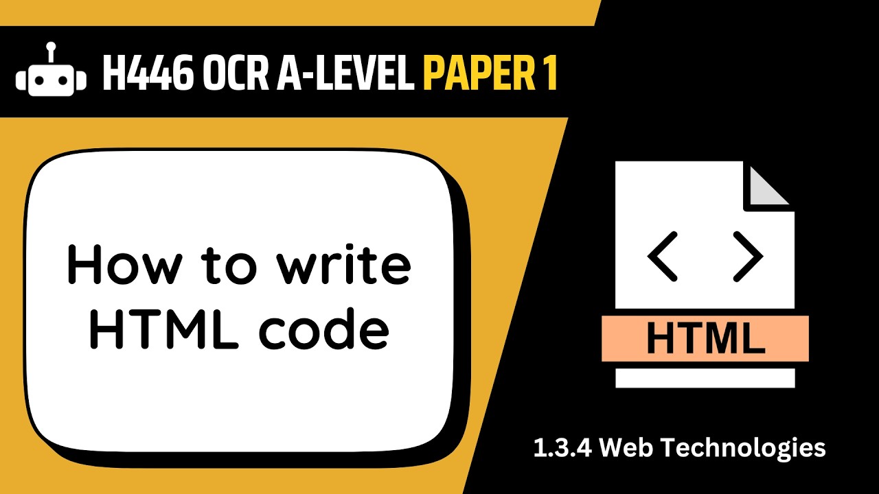 HTML | 3.4a | OCR A-Level Computer Science