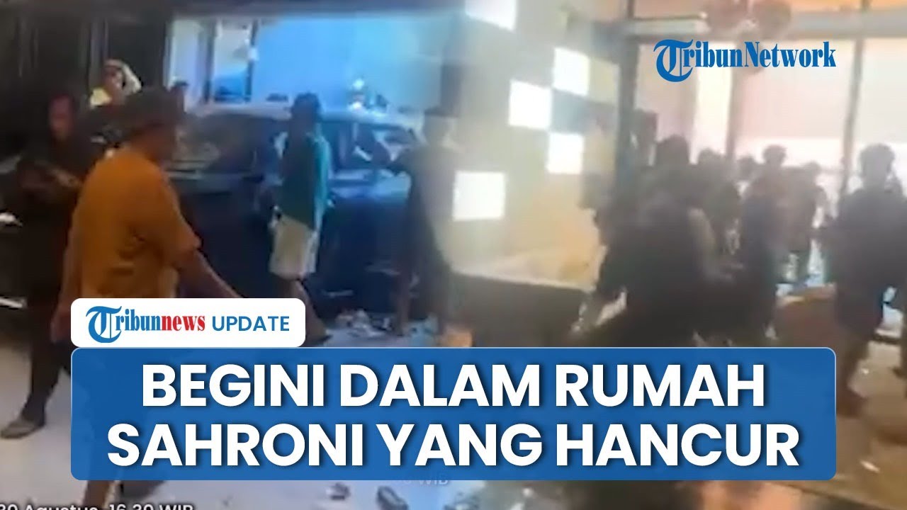 PENAMPAKAN Dalam Rumah Anggota DPR Ahmad Sahroni yang Dihancurkan Massa, Mobil Mewah Lexus Remuk ...