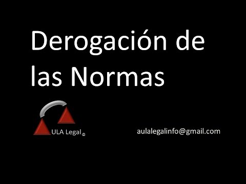Derogación de las Normas – Aula Legal