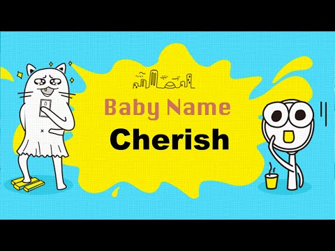 Cherish - Girl Baby Name Meaning, Origin and Popularity