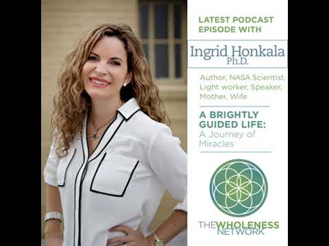 28. Ingrid Honkala PhD - A Brightly Guided Life