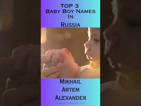 TOP 3 Baby Boy #babyboy Names #babyboyname in Russia #russia