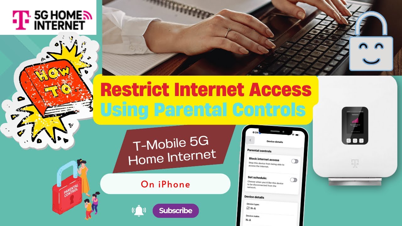 T-Mobile Parental Controls to Manage Internet Access for  5G Home Internet Gateway