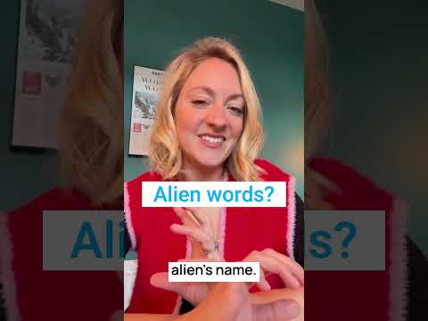 Alien words!