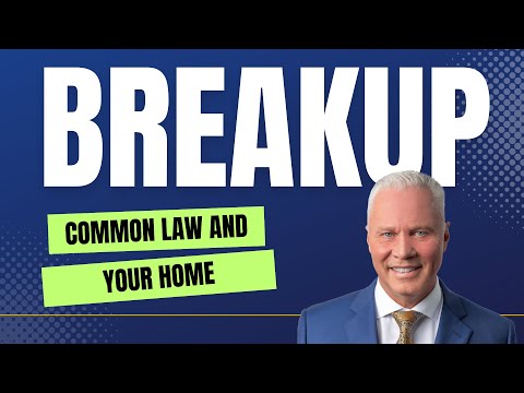 Common Law Breakup