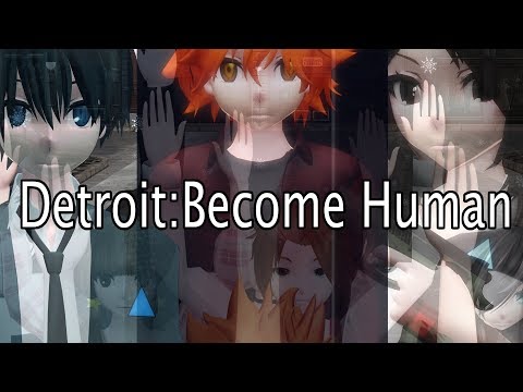 MMD [Animation] Detroit:Become Human [Fandom]