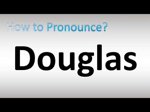 How to Pronounce Douglas