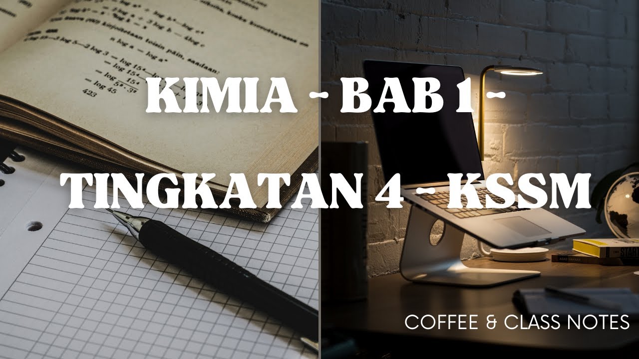 KIMIA BAB 1 DALAM 3 MINIT ! ll TINGKATAN 4 ll KSSM