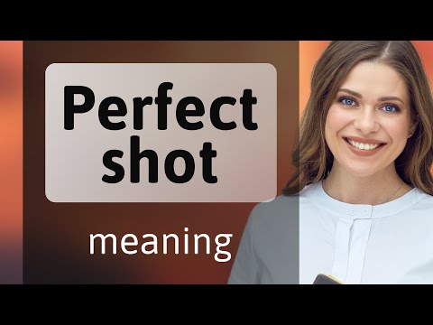Perfecting Your Aim: Understanding "Perfect Shot"