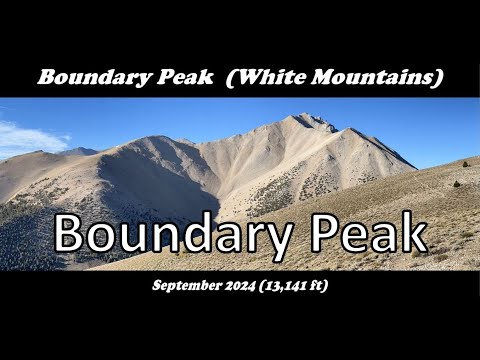 Boundary Peak & Hosebag Peak - White Mountains, Nevada (2024-September) : DoubleTap