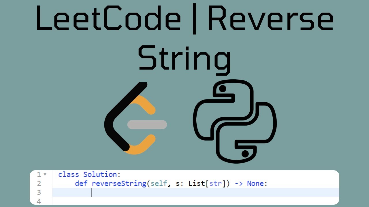 LeetCode Reverse String Solution Explained | Python