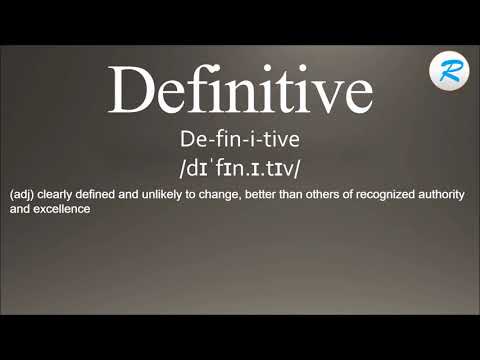 How to pronounce Definitive