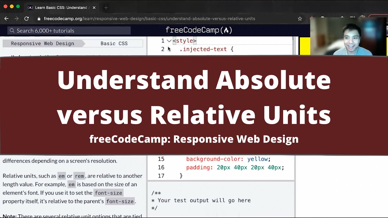 Understand Absolute versus Relative Units (Basic CSS) freeCodeCamp tutorial