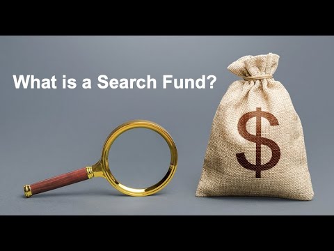 What Is a Search Fund?