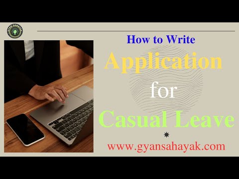 How to write an application for Casual Leave in Govt. Department?