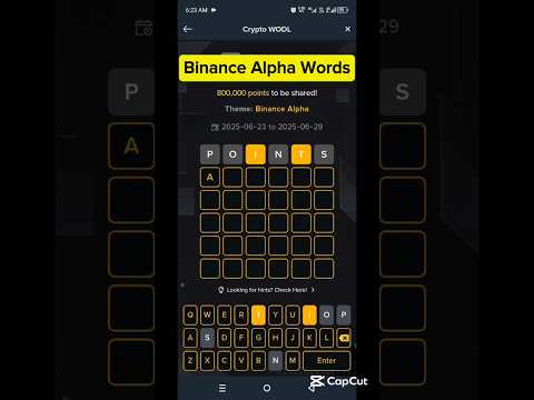 Binance Alpha | Binance Word of the Day Answer Today 6 Letter | word of the day Binance today #wotd