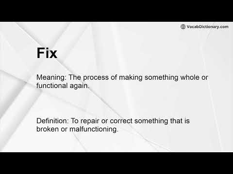 Fix Meaning