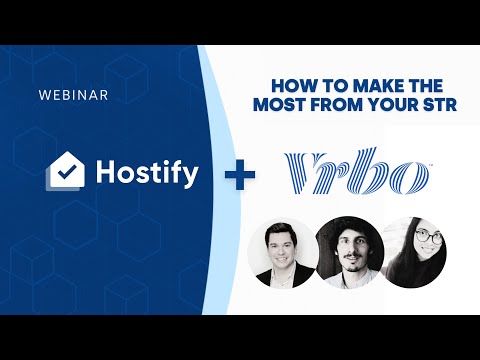 How to make the most from your vacation rental - Hostify & Vrbo
