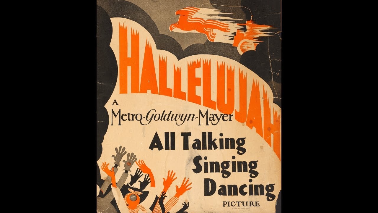 Hallelujah - 1929 [4K / HD Upscale - Full Movie]