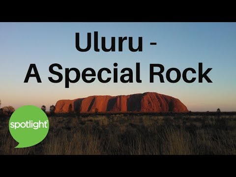 Uluru - A Special Rock | UPDATED for 2019 | practice English with Spotlight
